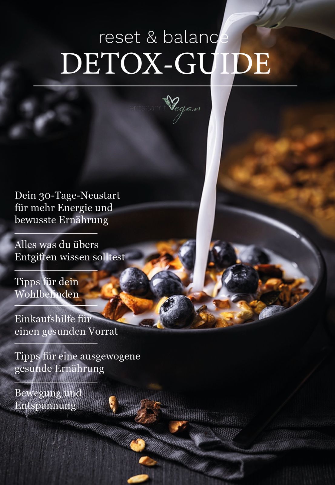 Reset & Balance Detox-Guide • entspannt vegan